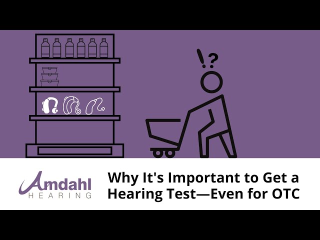 Why It's Important to Get a Hearing Test—Even for OTC Hearing Aids ...